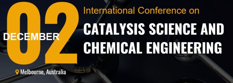 International Conference on Catalysis Science and Chemical Engineering ...